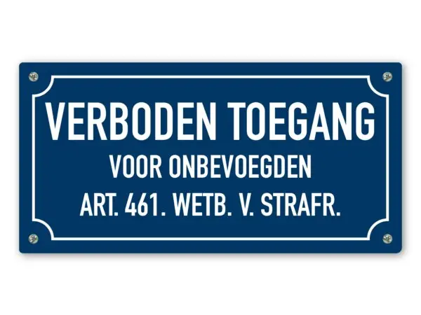 Tekstbord Verboden toegang voor onbevoegden 20 x 10 cm blauw